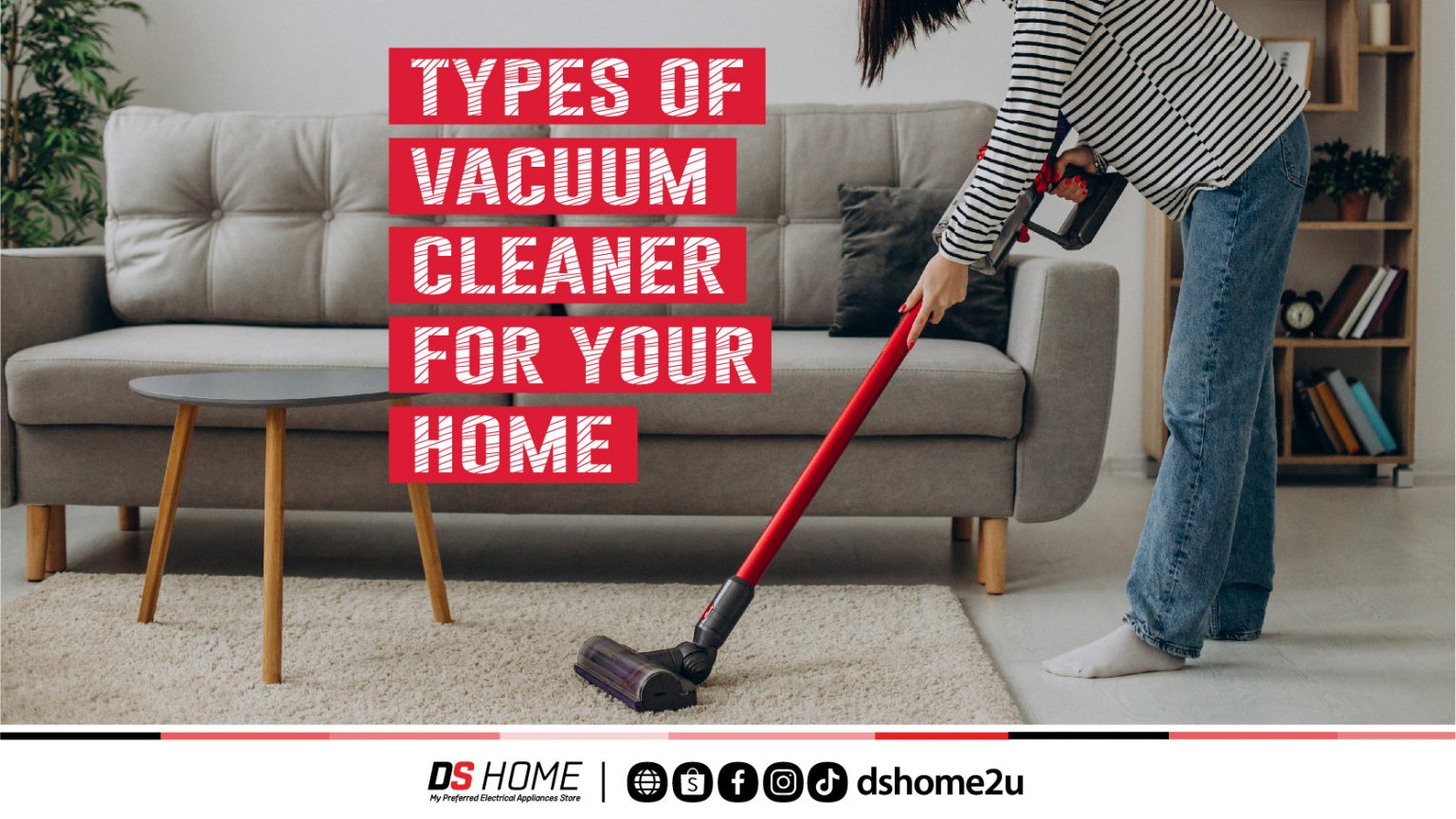 Types of Vacuum Cleaner For Your Home